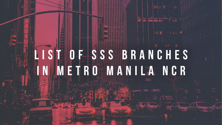 List of SSS Branches in Metro Manila NCR : sssonlineinquiry ...